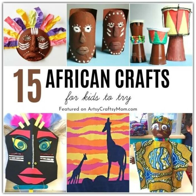 15 Traditional and Beautiful African Crafts for Kids to Make