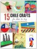 15 Cheerful Chile Crafts for Kids