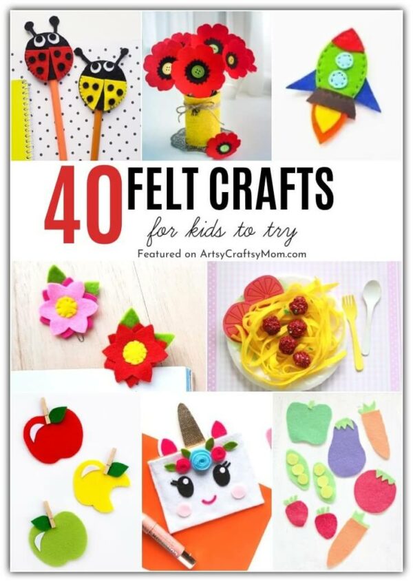 40 Fluffy and Fun Felt Crafts for Kids